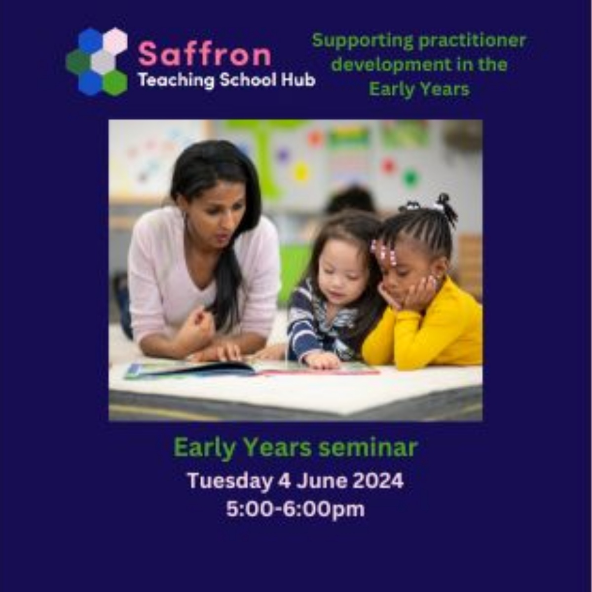 Saffron Teaching School Hub - Early Years Seminar - 4 June 2024